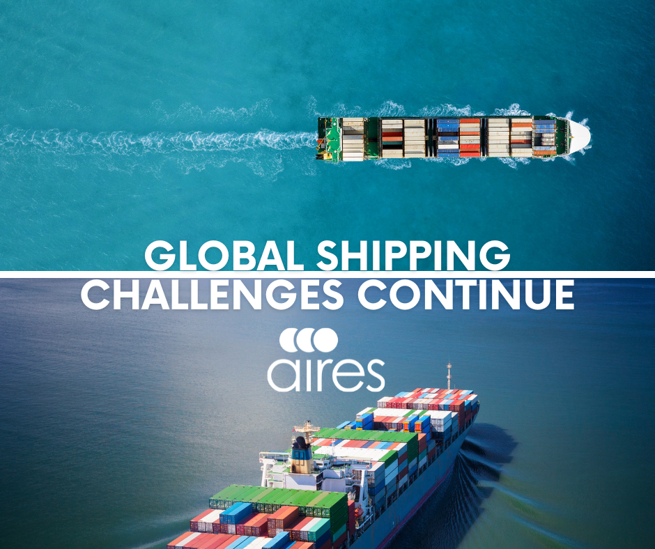 Global Shipping Challenges Continue